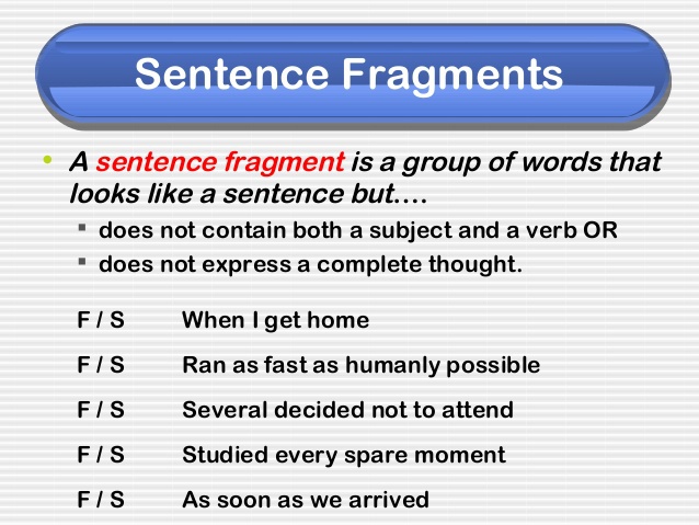 Sentence Fragments :: WillyGrammar